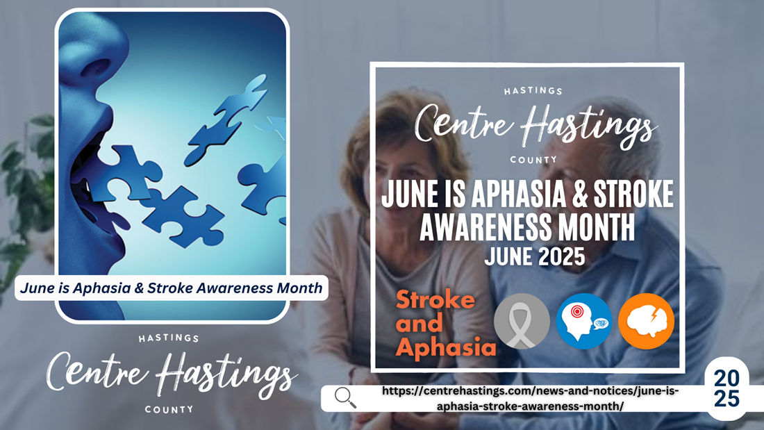 June is Aphasia & Stroke Awareness Month - Municipality of Centre Hastings
