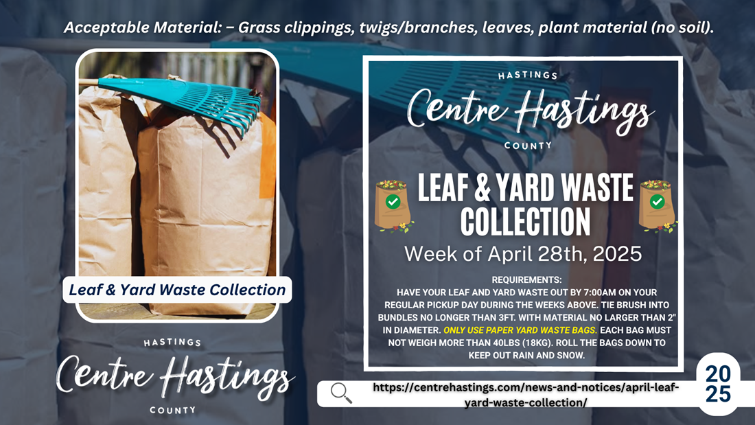 April Leaf & Yard Waste Collection - Municipality of Centre Hastings